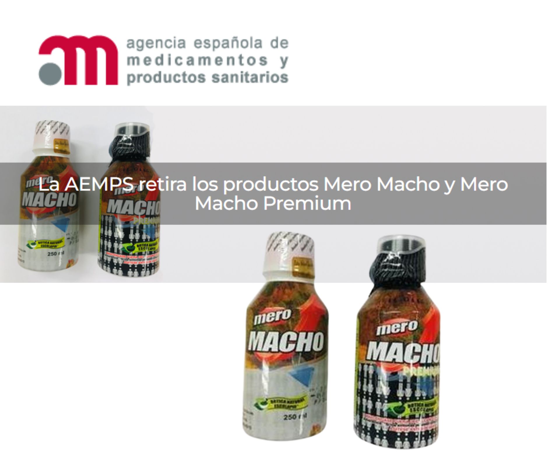 AEMPS retira Mero Macho y Mero Macho Premium